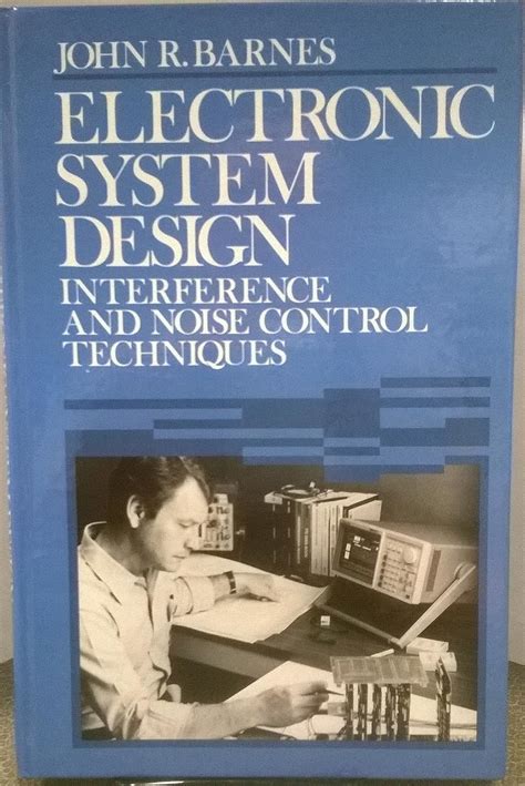 Electronic System Design Interference And Noise Control Techniques Buy Online At Best Price In