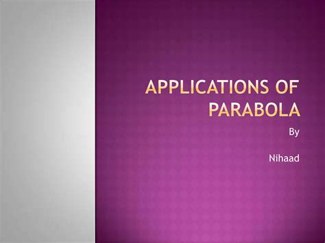 Applications Of Parabola Ppt