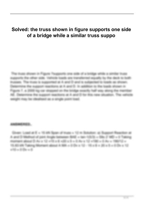 Solution Solved The Truss Shown In Figure 6supports One Side Of A Bridge While A Similar Truss