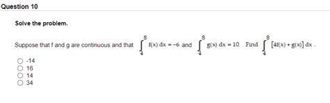 Solved Question Solve The Problem Suppose That F And G Chegg Com