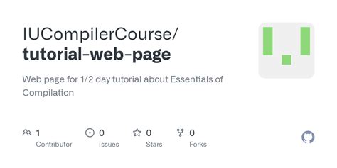 Github Iucompilercoursetutorial Web Page Web Page For 12 Day Tutorial About Essentials Of