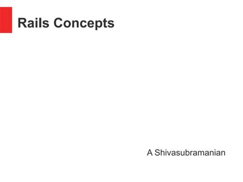 rails concepts ppt
