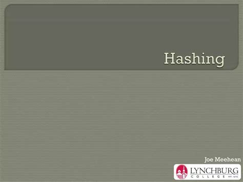 Ppt Hashing Powerpoint Presentation Free Download Id2224292