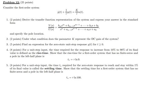 Solved Problem Points Consider The First Order Chegg