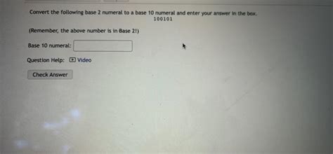 solved convert the following base 2 numeral to a base 10