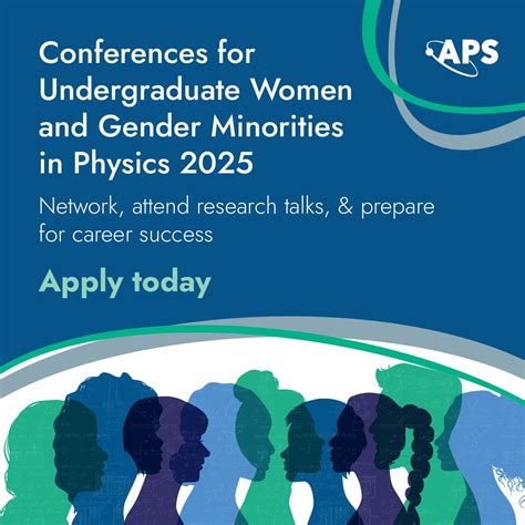 Applications Are Now Open To Attend Aps Cu Ip 2025 This Conference Gives Undergraduate Women