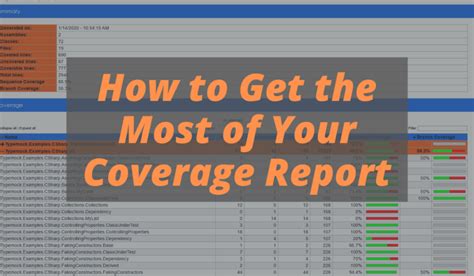 How To Get The Most Of Your Coverage Report Typemock