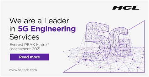 Hcl Technologies Has Been Positioned As A Leader In The Everest Groups 5g Engineering Services