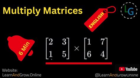 Multiplying Matrices Matrix Matrix Multiplication Learn How To