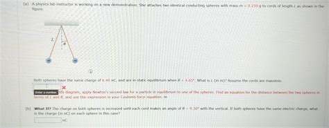 Solved A A Physics Lab Instructor Is Working On A New