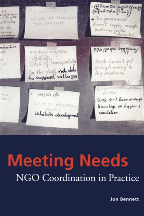 Meeting Needs Ngo Coordination In Practice Bennett Jon