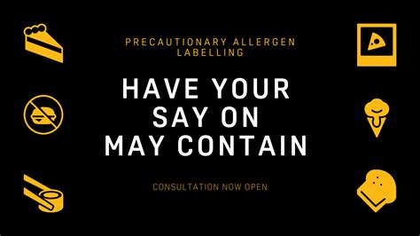 Precautionary Allergen Labelling The May Contain Consultation Food Standards Agency