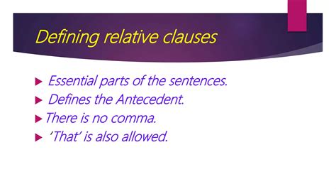 Defining And Non Defining Relative Clauses Ppt