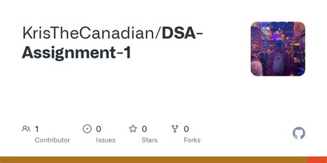 Github Kristhecanadiandsa Assignment 1