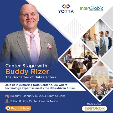 Center Stage With Buddy Rizer The Godfather Of Data Centers