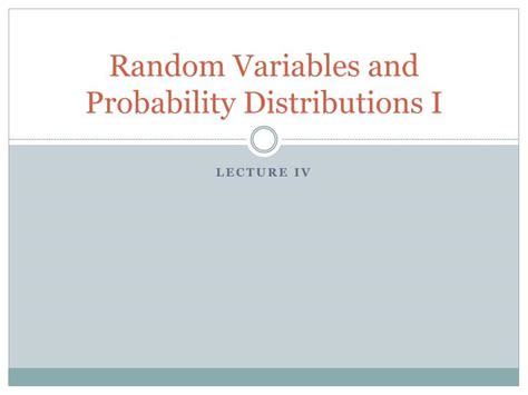 PPT Random Variables And Probability Distributions I PowerPoint Presentation ID