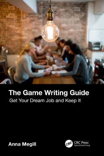 Anna Megill The Game Writing Guide Paperback Uk Import