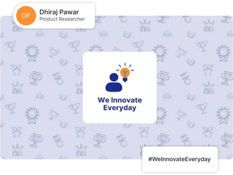 Dhiraj Singh Pawar On Linkedin I Was Rewarded With Weinnovateeveryday