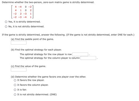 Solved Determine Whether The Two Person Zero Sum Matrix