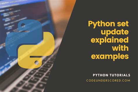 Python Set Update Explained With Examples Code Underscored