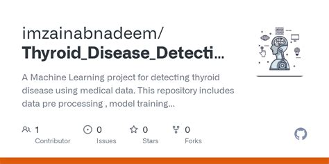Github Imzainabnadeemthyroiddiseasedetection A Machine Learning Project For Detecting