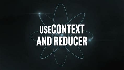 107 Usecontext And Reducer Youtube