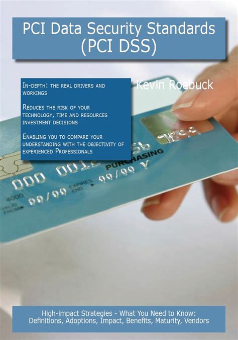 PCI Data Security Standards PCI DSS High Impact Strategies What You Need To Know