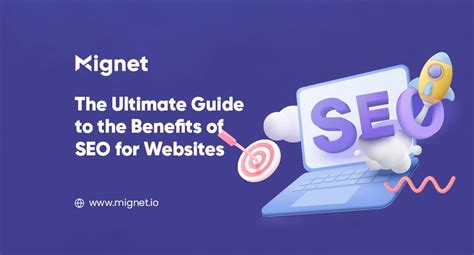 The Ultimate Guide To The Benefits Of Seo For Websites Mignet