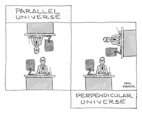 Parallel Universe Perpendicular Universe By Paul Karasik