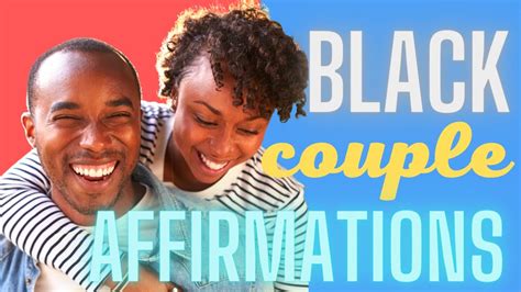 Affirmations For Black Couples Onyx Phonix