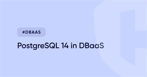 Added Postgresql 14 To Cloud Databases Hostman Blog