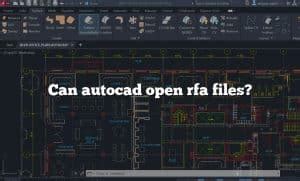 Can Autocad Open Rfa Files