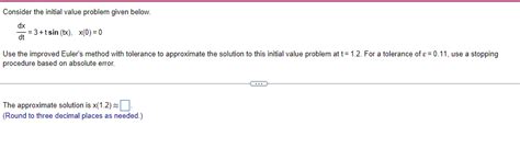 solved consider the initial value problem given below dx