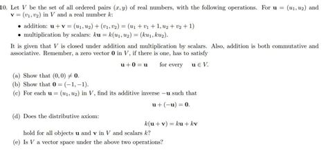 Solved For Every Let V Be The Set Of All Ordered Pairs Chegg