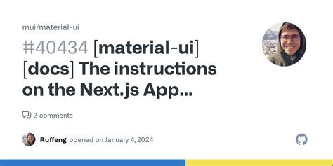 Material Ui Docs The Instructions On The Next Js App Router Guide Do Not Work Issue