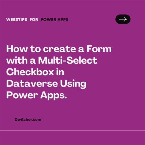Creating A Form With A Multi Select Checkbox In Dataverse Dwitcher