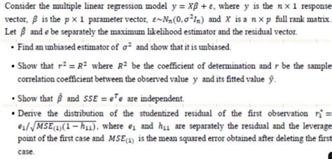 Solved Consider The Multiple Linear Regression Model Yxβε