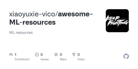 GitHub Xiaoyuxie Vico Awesome ML Resources ML Resources