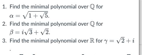 Find the minimal polynomial over Q for\\n\\\\alpha | Chegg.com