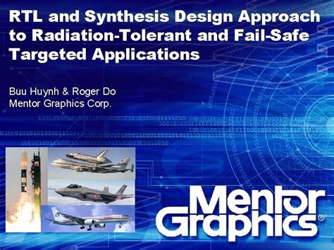 Rtl And Synthesis Design Approach To Radiationtolerant And
