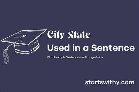 City State In A Sentence Examples 21 Ways To Use City State