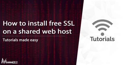 How To Install A Free Ssl On A Shared Web Host