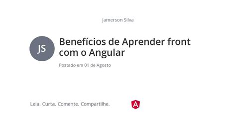 Benefícios De Aprender Front Com O Angular