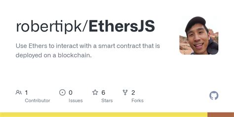 Github Robertipkethersjs Use Ethers To Interact With A Smart
