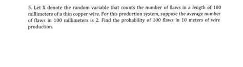 solved let x denote the random variable that counts the