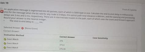 solved an application message is segmented into 40 packets
