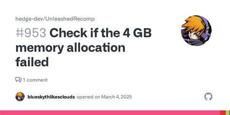 check if the 4 gb memory allocation failed · issue 953 · hedge dev