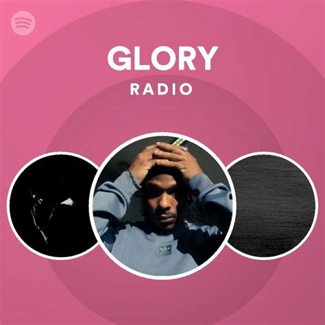 GLORY Radio - playlist by Spotify | Spotify