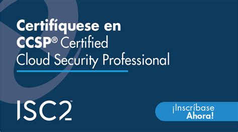 Ccsp Certified Cloud Security Professional