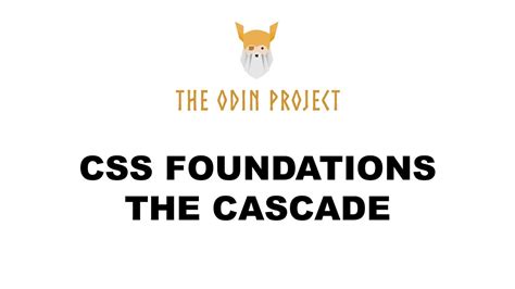 the cascade css foundations foundations the odin project youtube